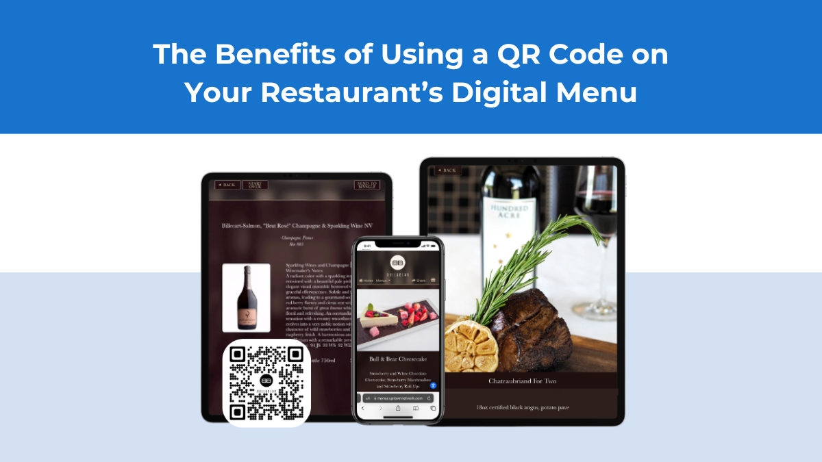 The Benefits of Using a QR Code on Your Restaurant's Digital Menu - Uptown Network